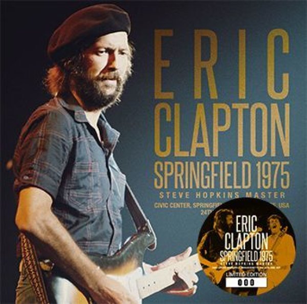 ERIC CLAPTON - SPRINGFIELD 1975: STEVE HOPKINS MASTER ( 2CD ) – MochiobaseCD